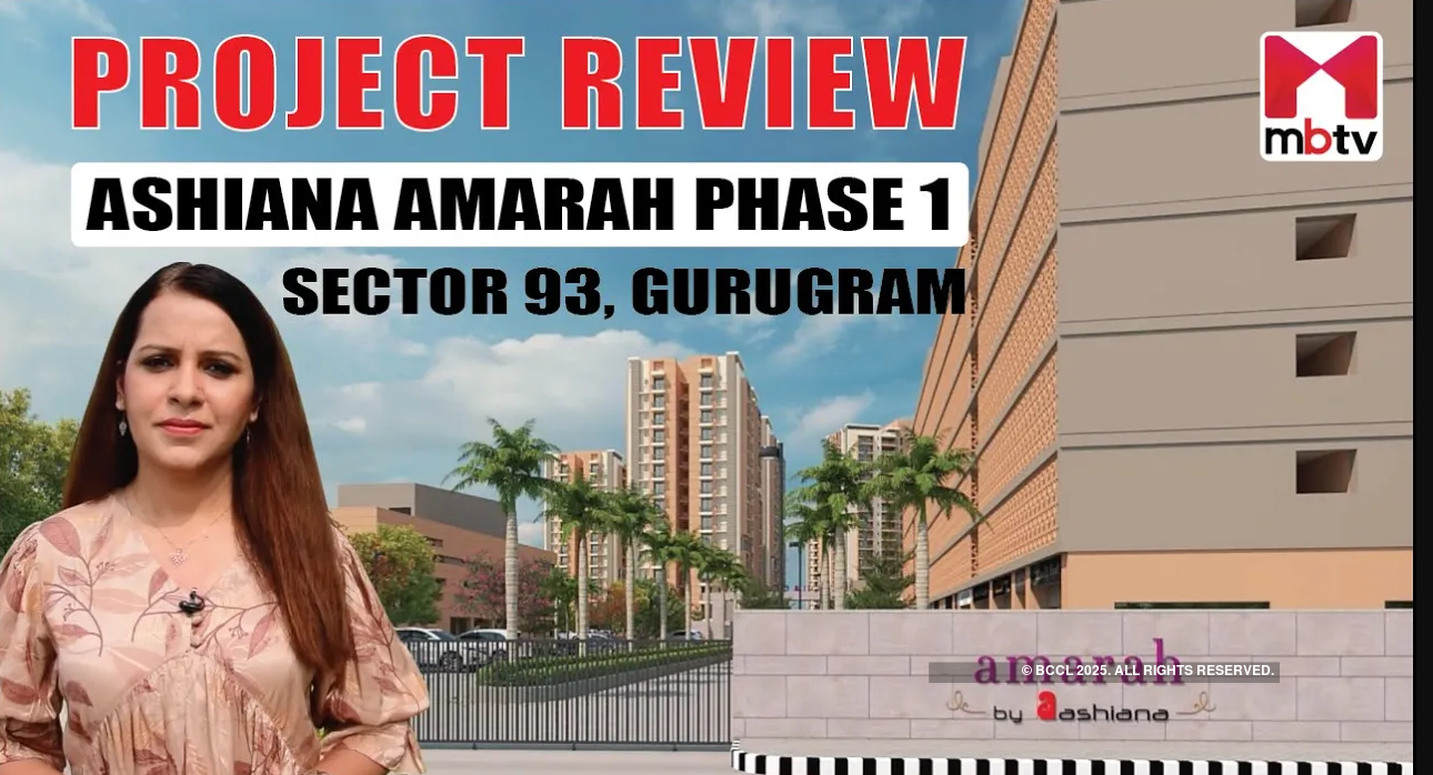 Project Review: Ashiana Amarah Phase 1, Gurugram