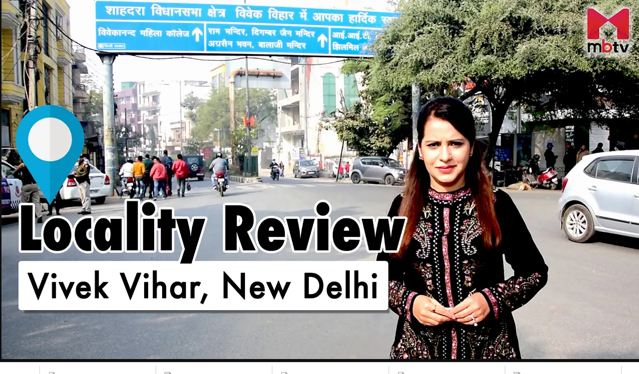 Locality Review: Vivek Vihar, Delhi