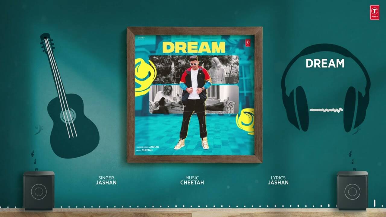 Listen To New Punjabi Audio Song 'Dream' Sung By Jashan