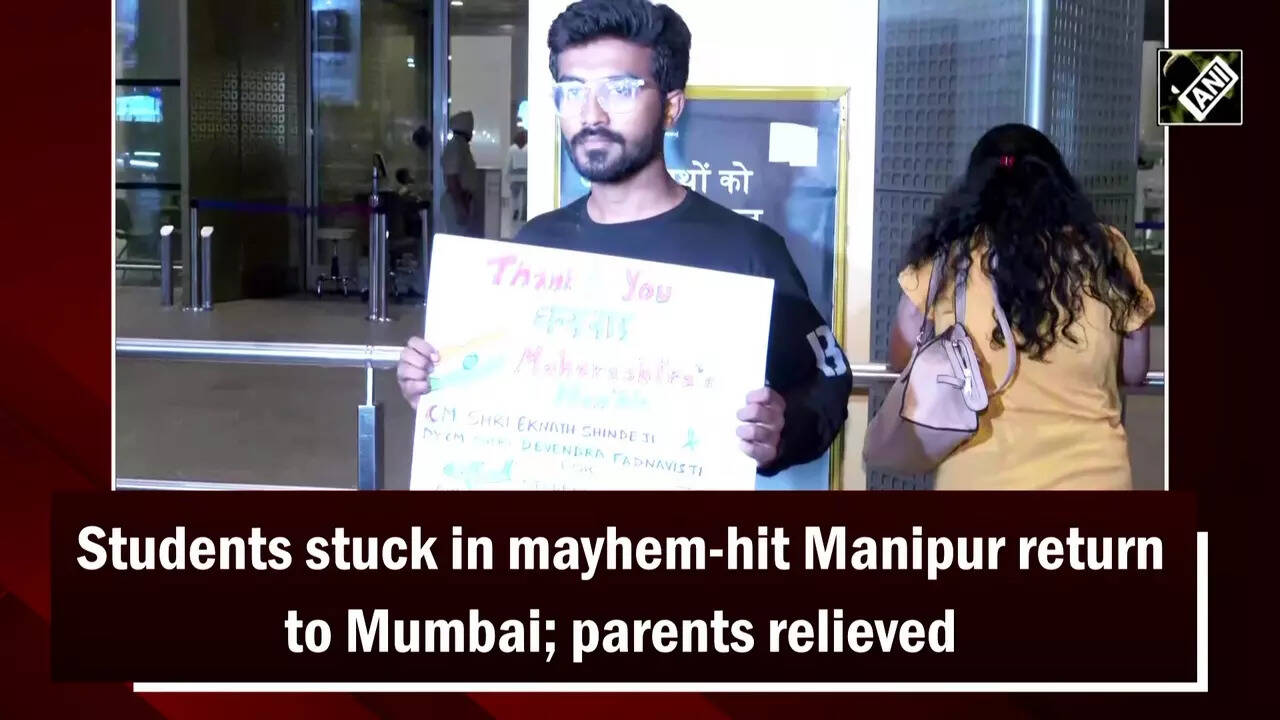 Students stuck in mayhem-hit Manipur return to Mumbai; parents relieved