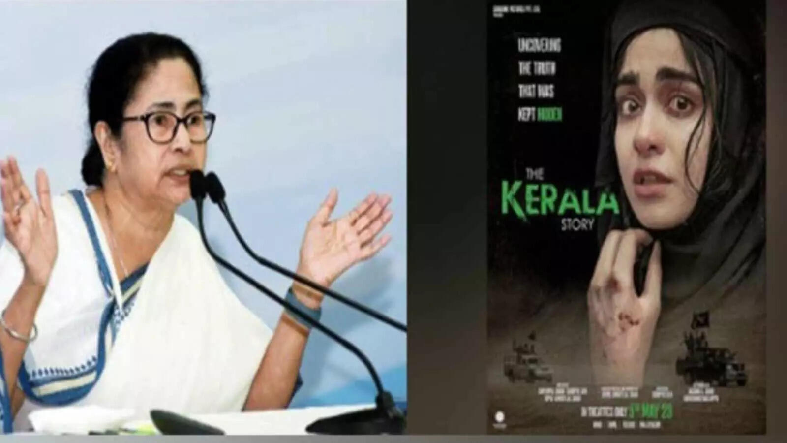 Mamata Banerjee bans ‘The Kerala Story’ in West Bengal calling it ... Mamata Banerjee bans ‘The Kerala Story’ in West Bengal calling it ...
