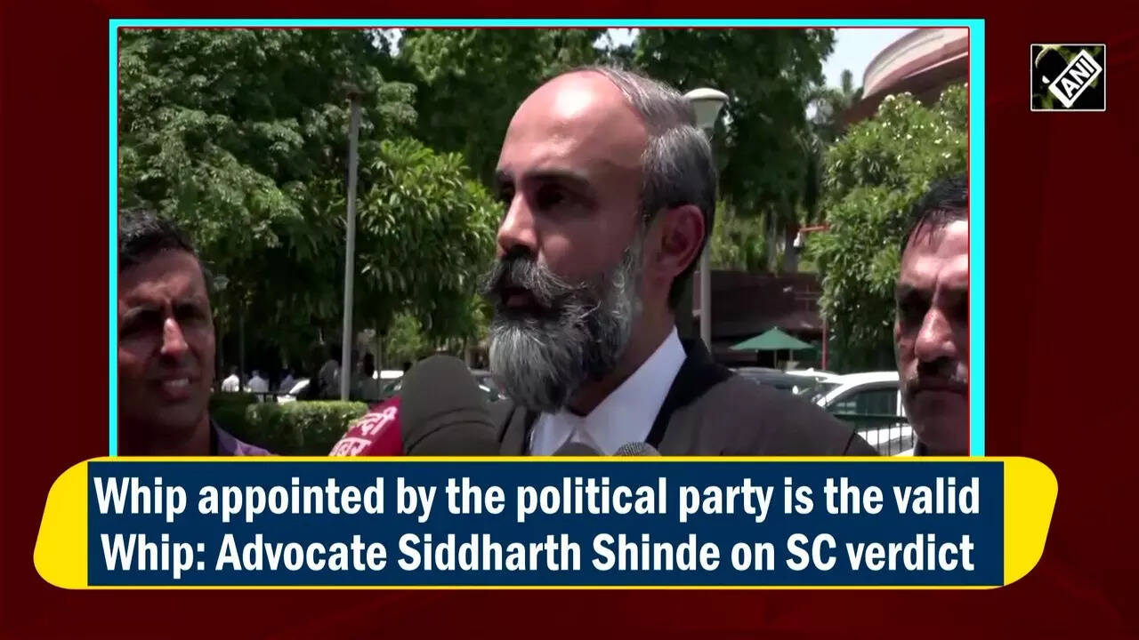 Whip appointed by the political party is the valid Whip: Advocate Siddharth Shinde on SC verdict