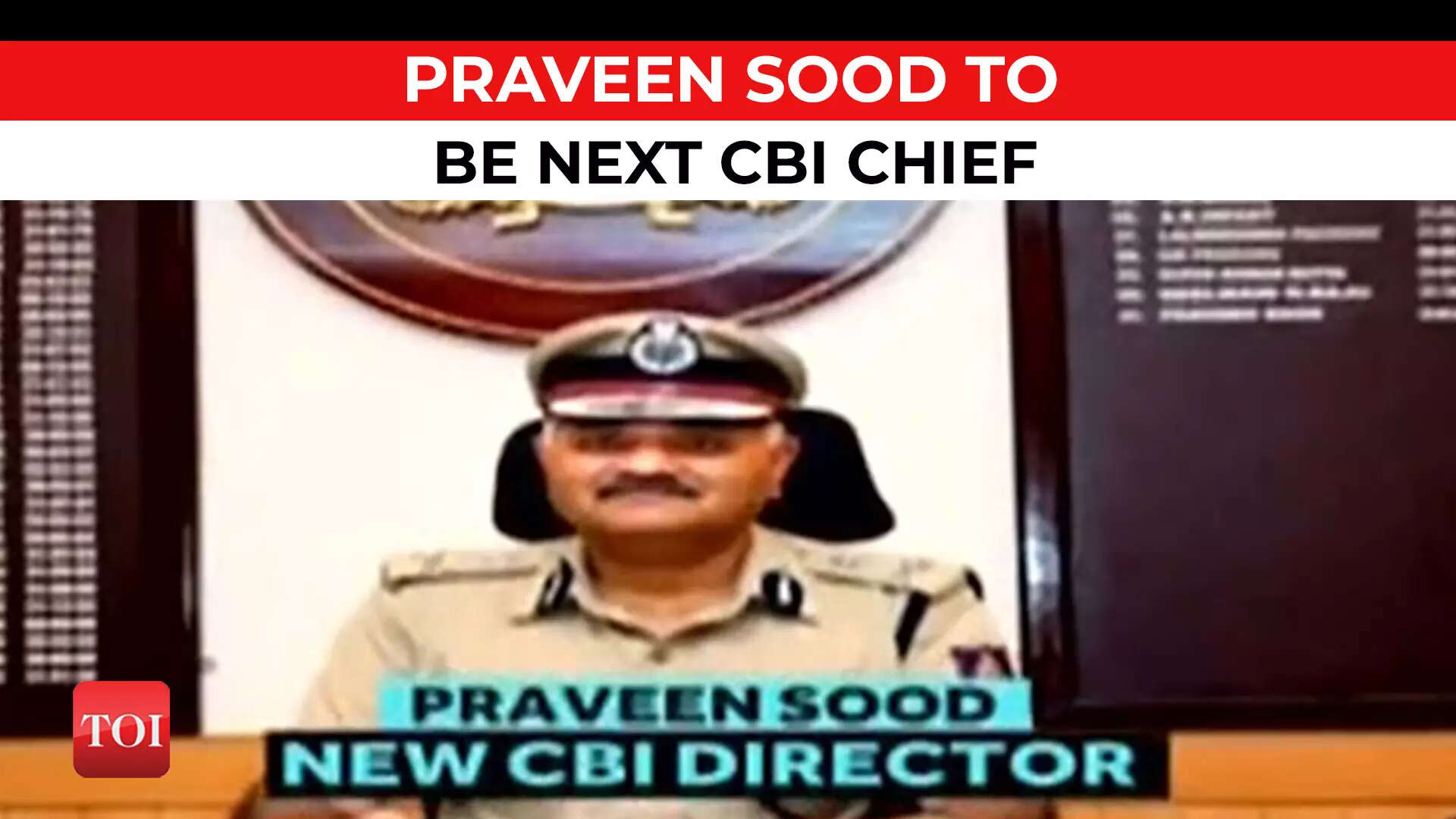 Karnataka DGP Praveen Sood appointed as new CBI Director