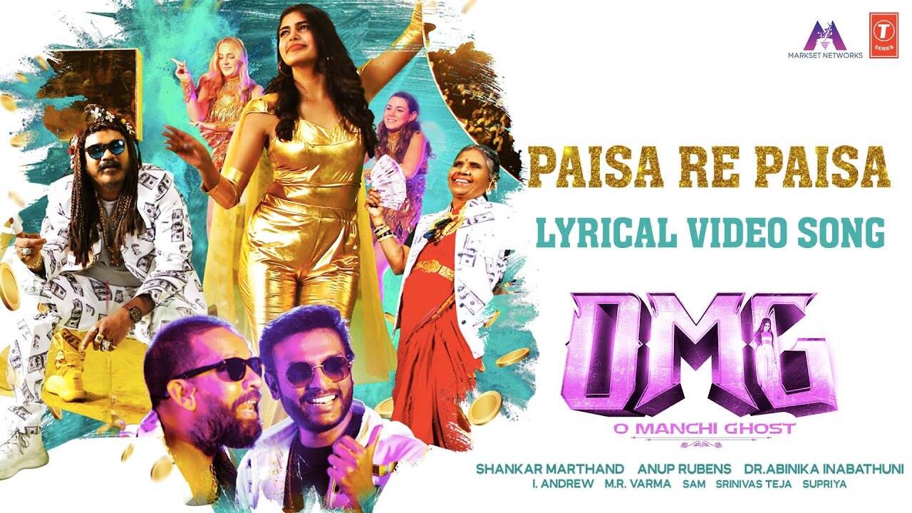 Omg: O Manchi Ghost | Song - Paisa Re (Lyrical)