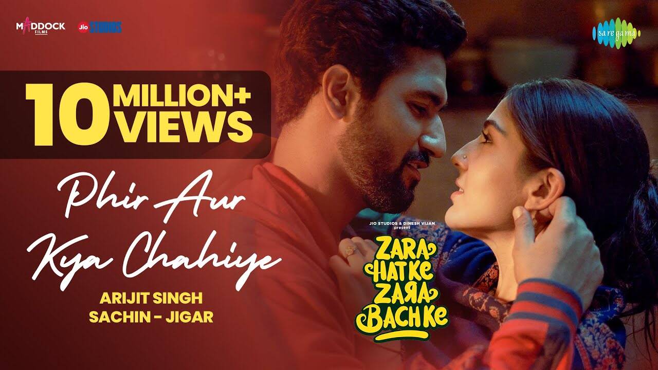 Zara Hatke Zara Bachke | Song - Phir Aur Kya Chahiye