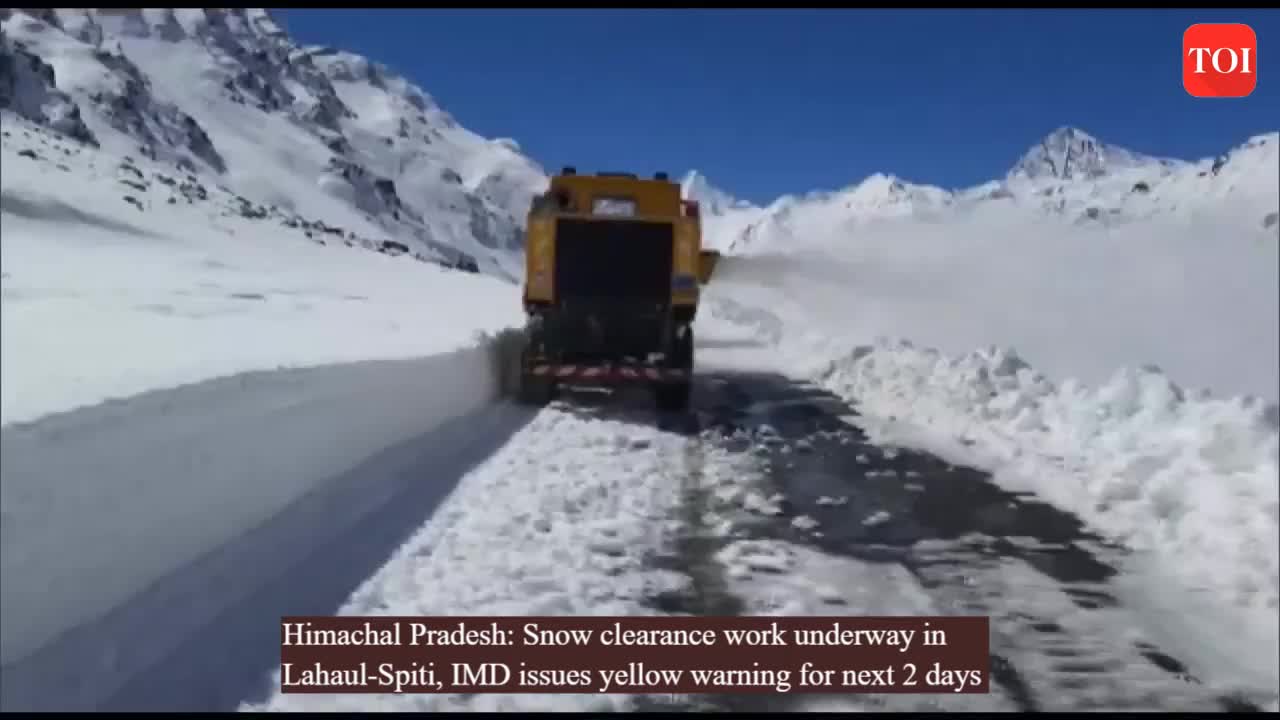 HP: Snow clearance work underway in Lahaul-Spiti, IMD issues yellow warning for next 2 days
