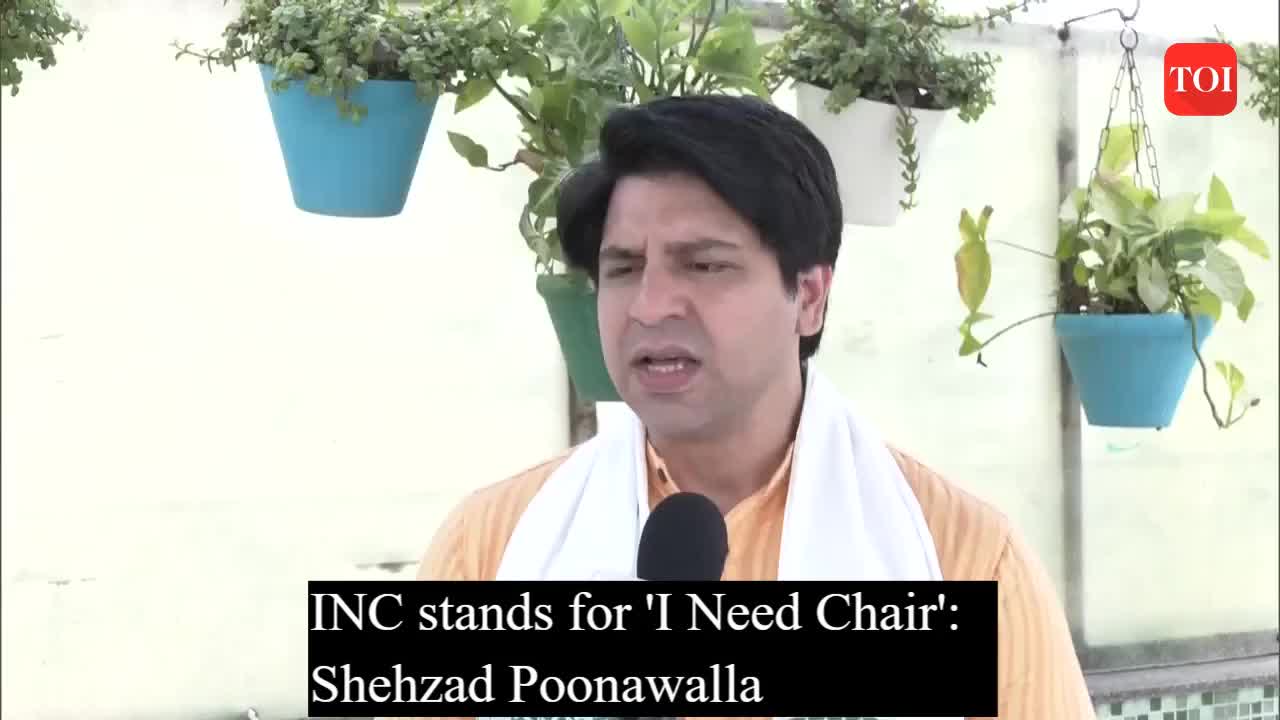 INC stands for 'I Need Chair': Shehzad Poonawalla