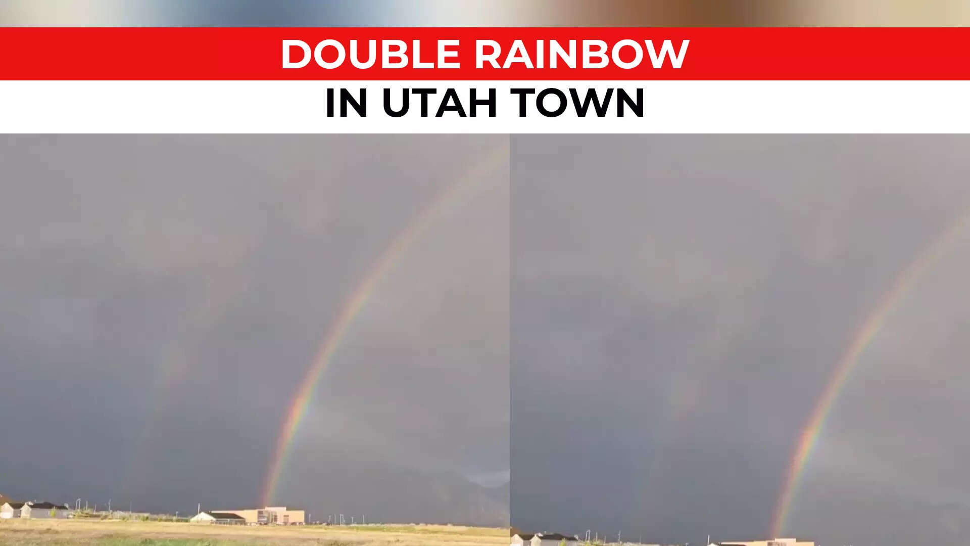 Watch: Spectacular double rainbow mesmerises residents of this American ...