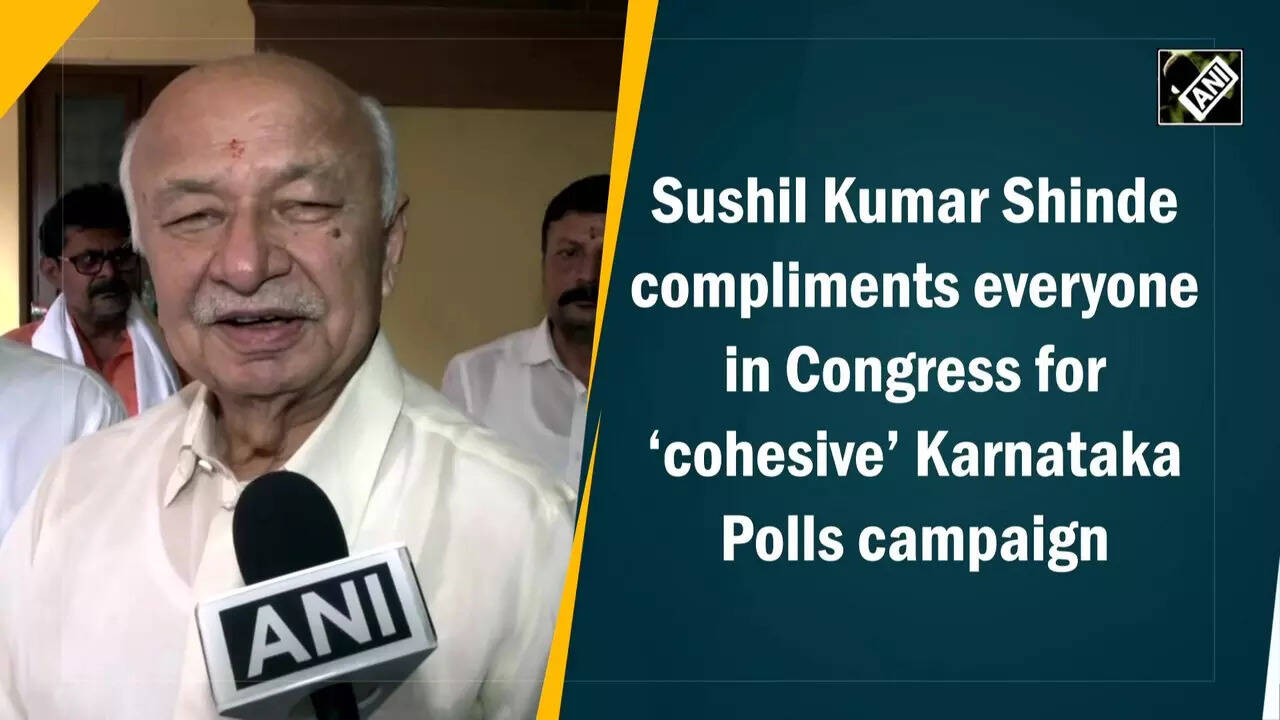 Sushil Kumar Shinde compliments everyone in Congress for ‘cohesive ...