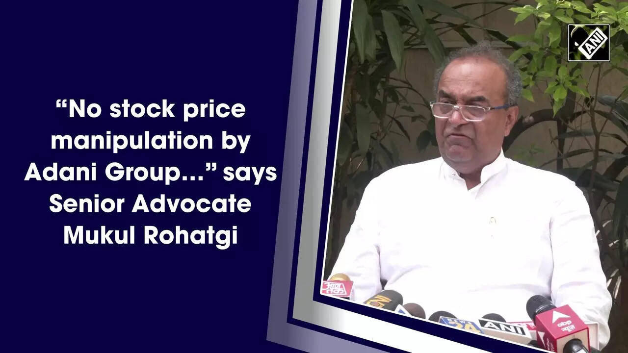 “No stock price manipulation by Adani Group…” says Senior Advocate ...