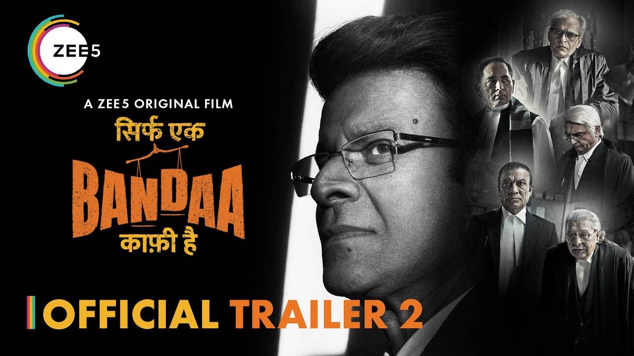'Sirf Ek Bandaa Kaafi Hai' Trailer : Manoj Bajpayee And Adrija Starrer 'Sirf Ek Bandaa Kaafi Hai ...