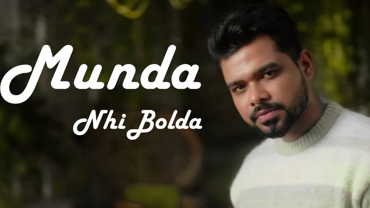 Experience The New Punjabi Music Video For Munda Nahi Bolda By Arjan ...