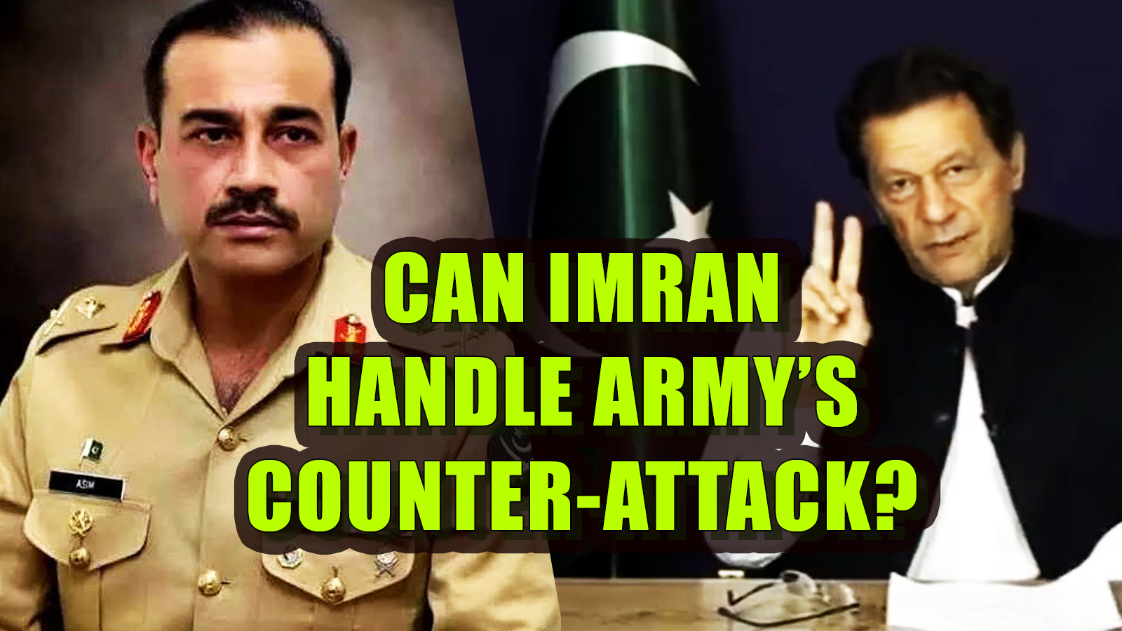 How the all-powerful Pakistan Army is tightening the screws on Imran Khan