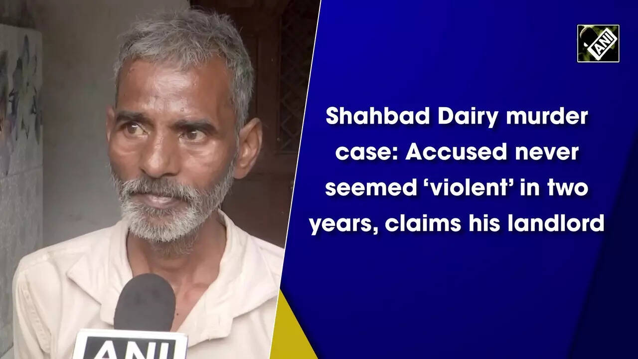 Shahbad Dairy murder case: Accused never seemed ‘violent’ in two years ...
