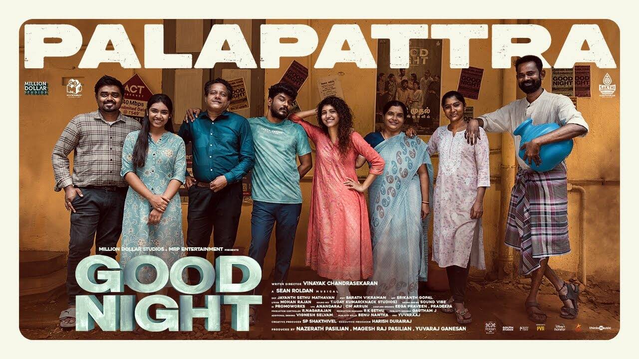 Good Night | Song - Pala Pattra