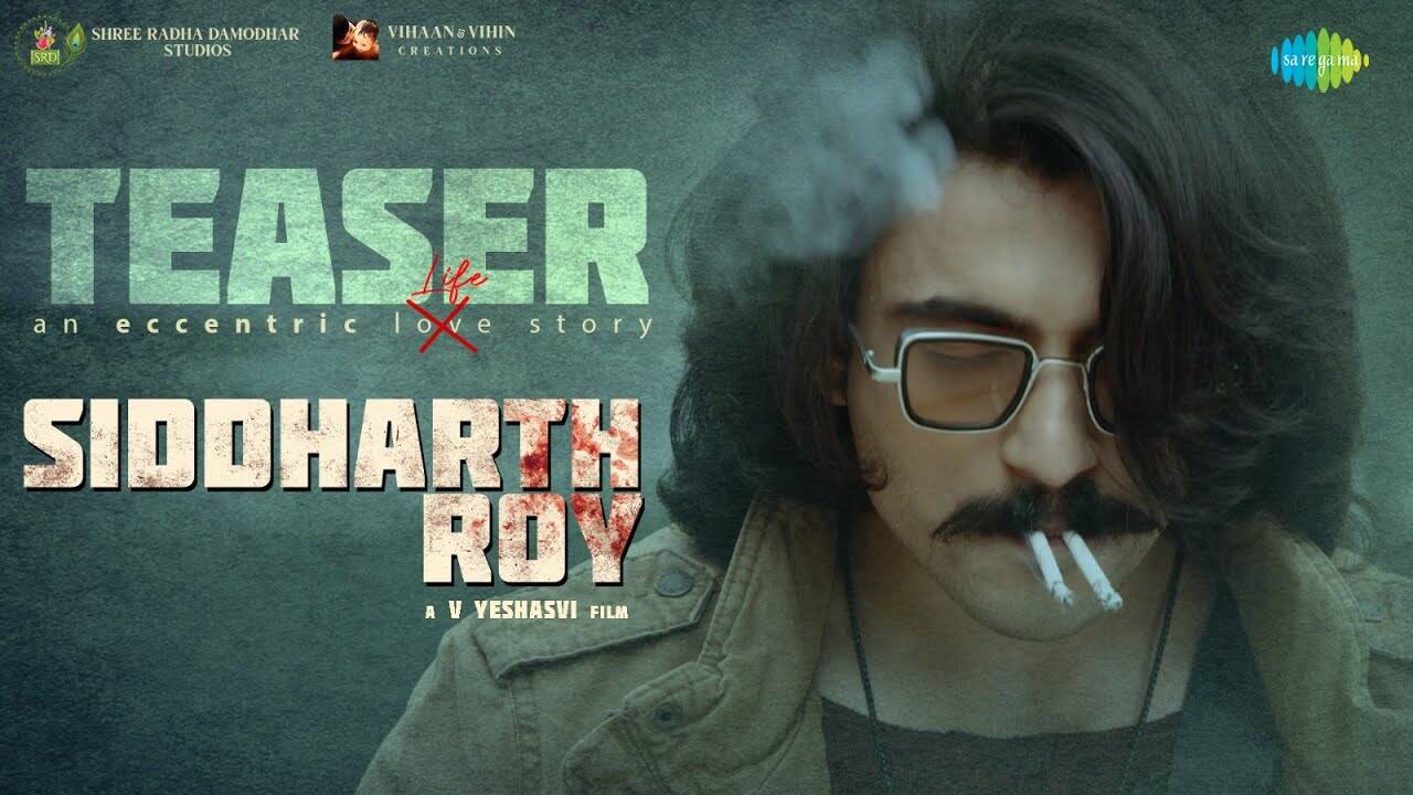 Siddharth Roy - Official Teaser