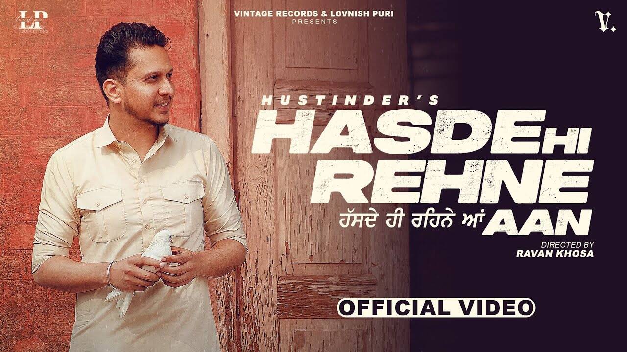 Enjoy the Hit Song 'Hasde Hi Rehne Aan' in a Punjabi Language - Watch ...
