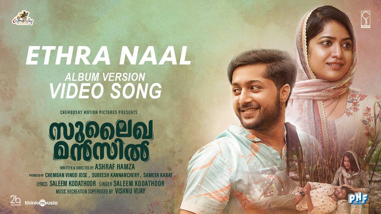 Enjoy The New Malayalam Music Video For 'Ethra Naal' By Salem Kodathoor