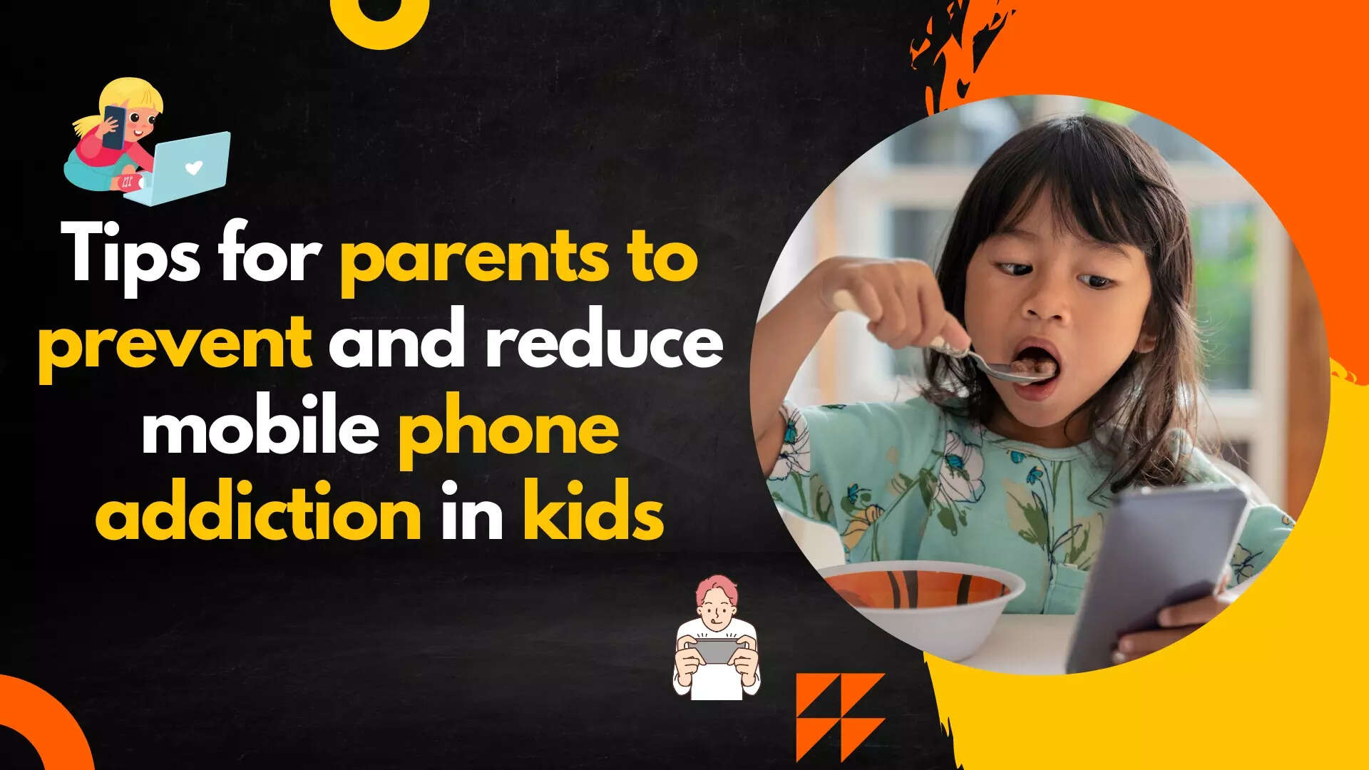 Tips for parents to prevent and reduce mobile phone addiction in kids