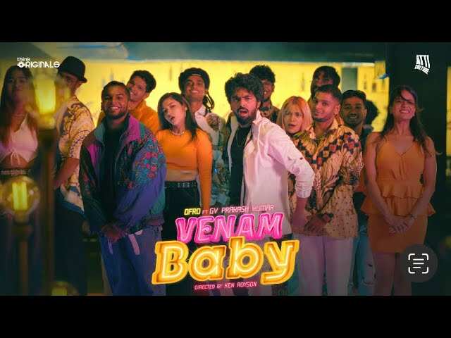 Experience The New Tamil Music Video For 'Venam Baby' By OfRo
