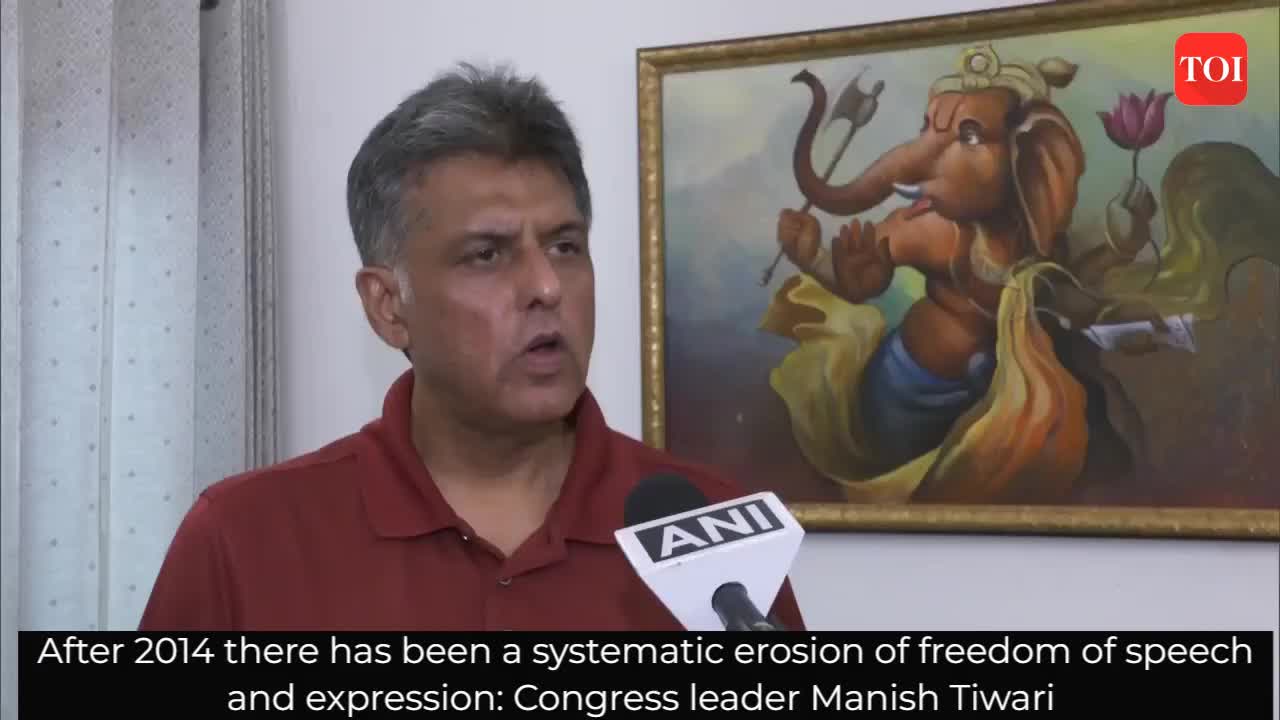 manish tiwari: After 2014 there has been a systematic erosion of ...