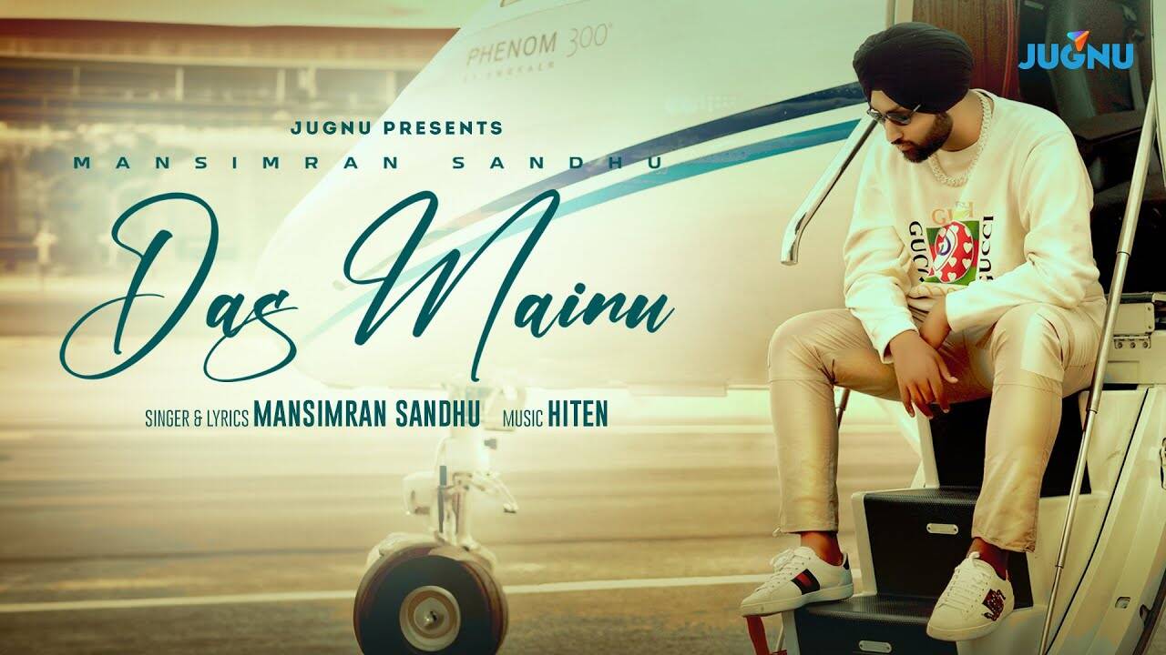 Discover the Punjabi Music Video for 'Das Mainu' by Mansimran Sandhu