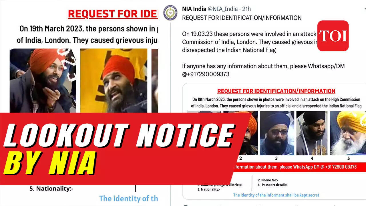 Indian High Commission attack in UK: NIA identifies 45 suspects, issues ...