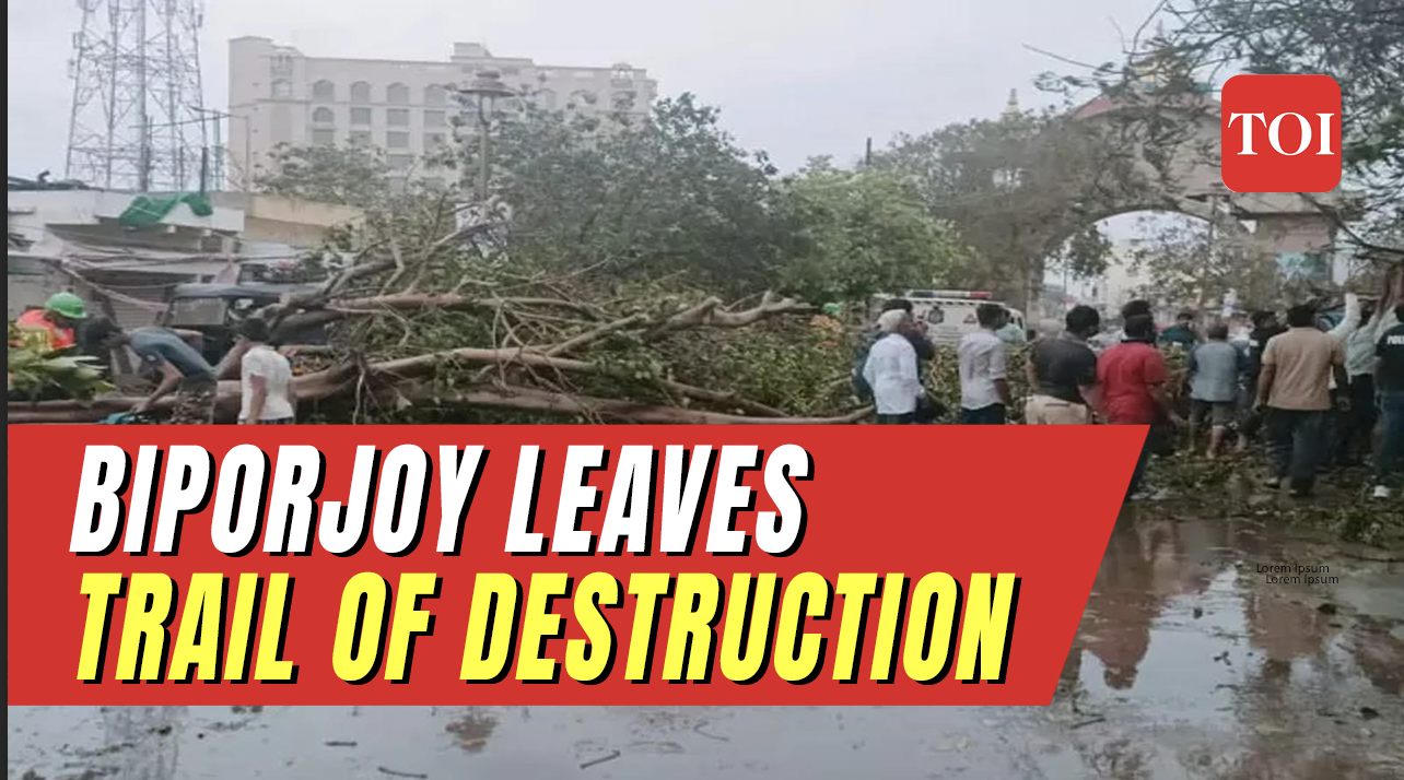 Video: How Biparjoy caused widespread destruction as it crossed the ...
