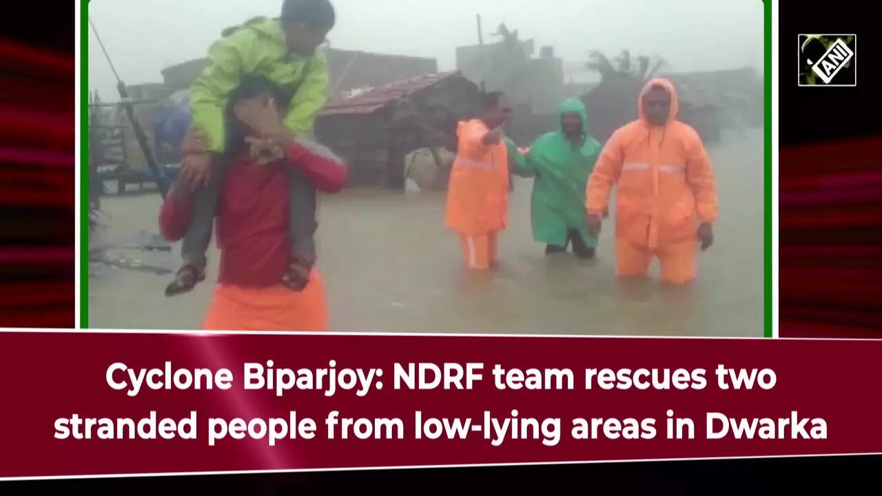 Cyclone Biparjoy: NDRF team rescues two stranded people from low-lying areas in Dwarka