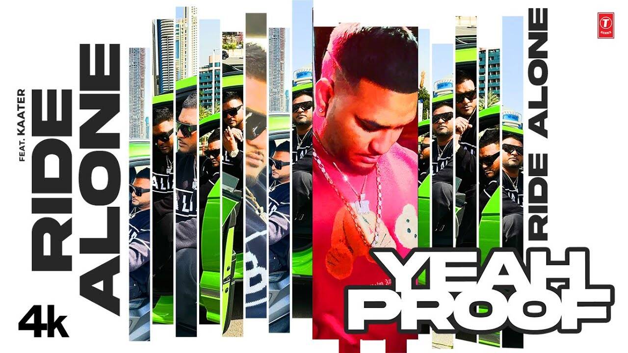 Enjoy The New Punjabi Music Video For Ride Alone By Yeah Proof feat. Kaater