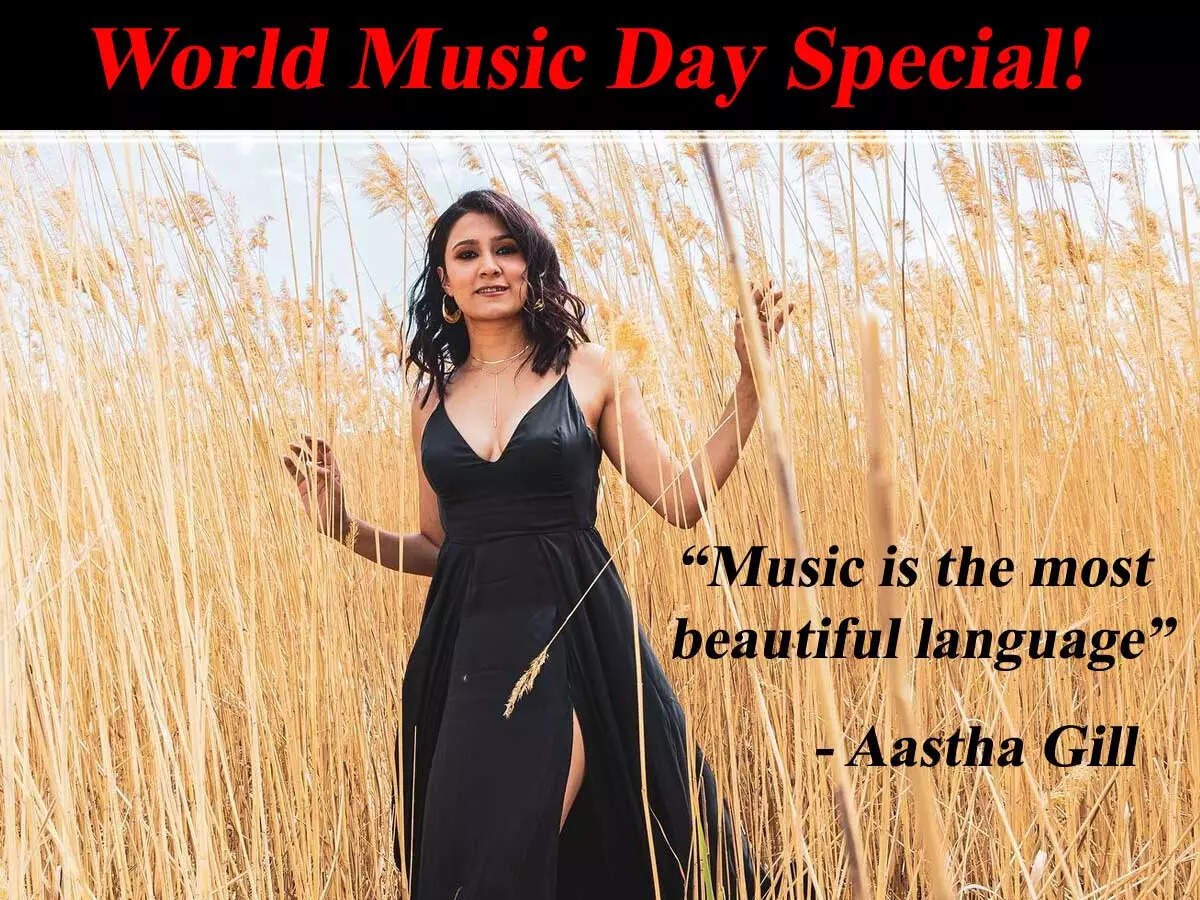 #WorldMusicDay - Aastha Gill: Music is the most beautiful language to express emotions - Exclusive