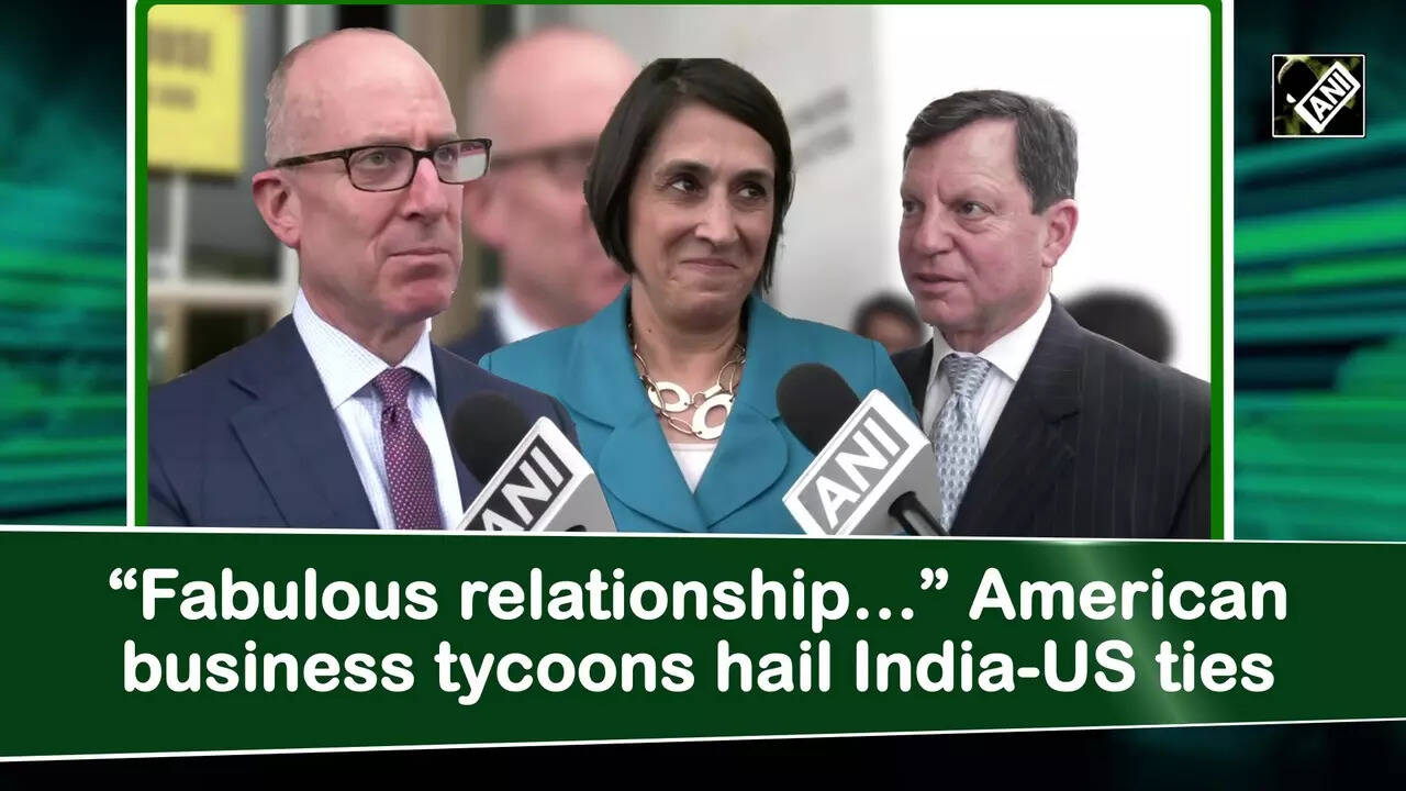 “Fabulous relationship…” American business tycoons hail India-US ties