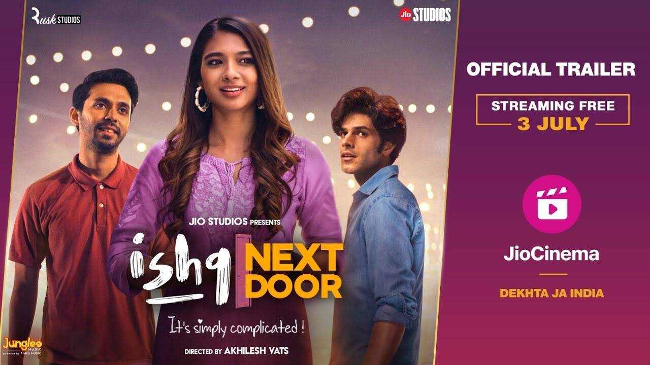 Ishq Next Door Trailer: Abhay Mahajan, Natasha Bharadwaj, Mrinal Dutt ...