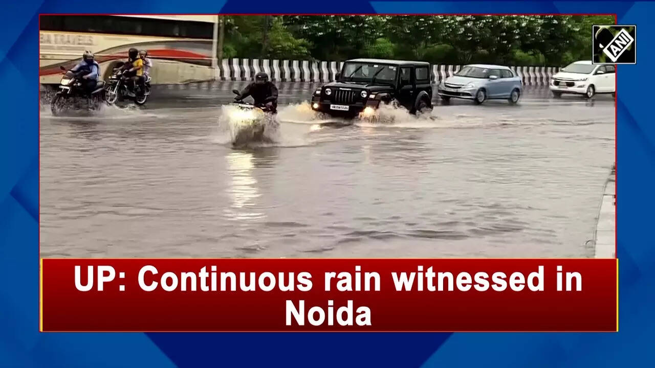 UP: Monsoon rains lash Noida through the day, waterlogging reported ...