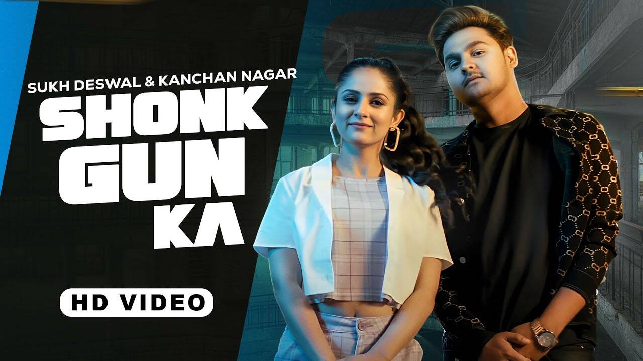 Watch The Latest Haryanvi Music Video For Shonk Gun Ka By Sukh Deswal ...