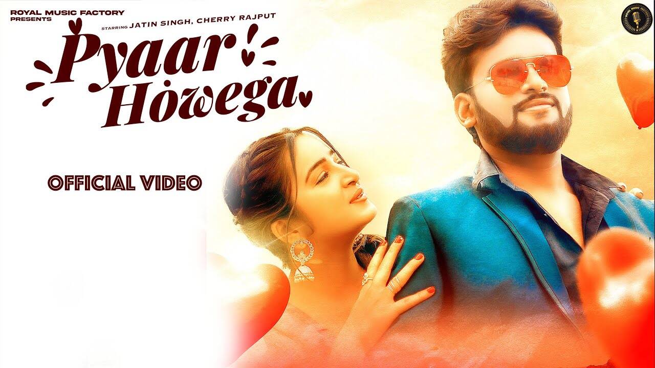 Discover The New Haryanvi Music Video For Pyaar Howega Sung By Rahul ...