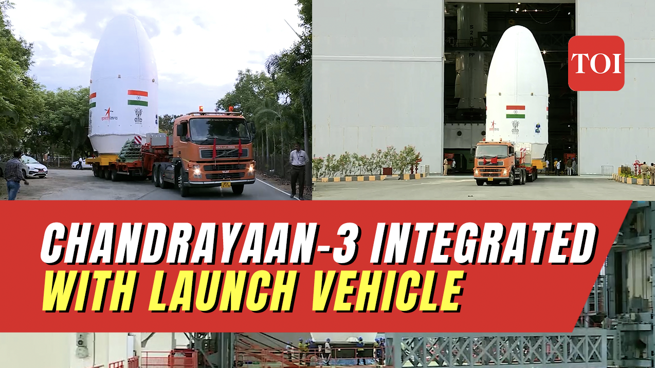 Major Isro milestone, Chandrayaan-3 integrated with launch vehicle