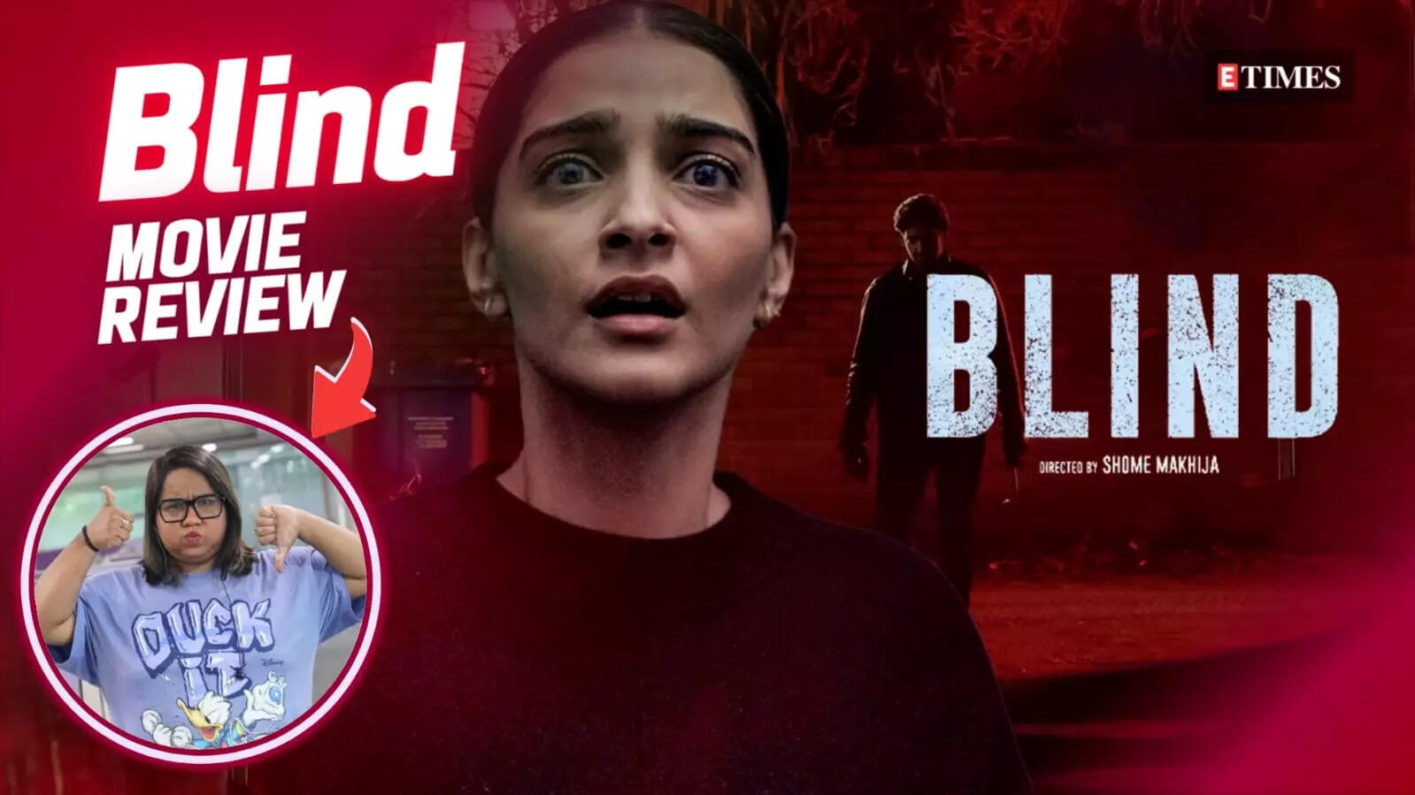 ‘Blind’ Movie Review: Even Sonam Kapoor's impressive act couldn't save ...
