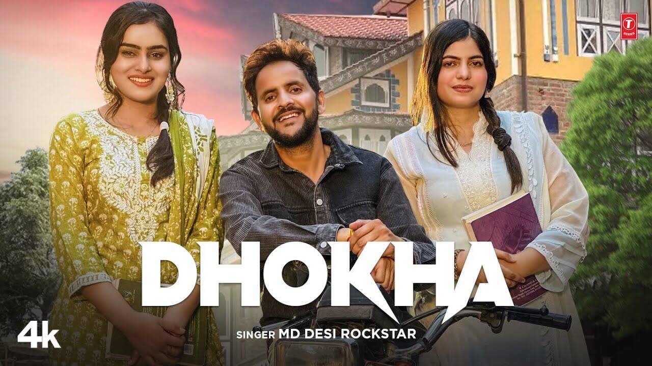 Enjoy The Hit Song Dhokha In Haryanvi - Watch The Music Video