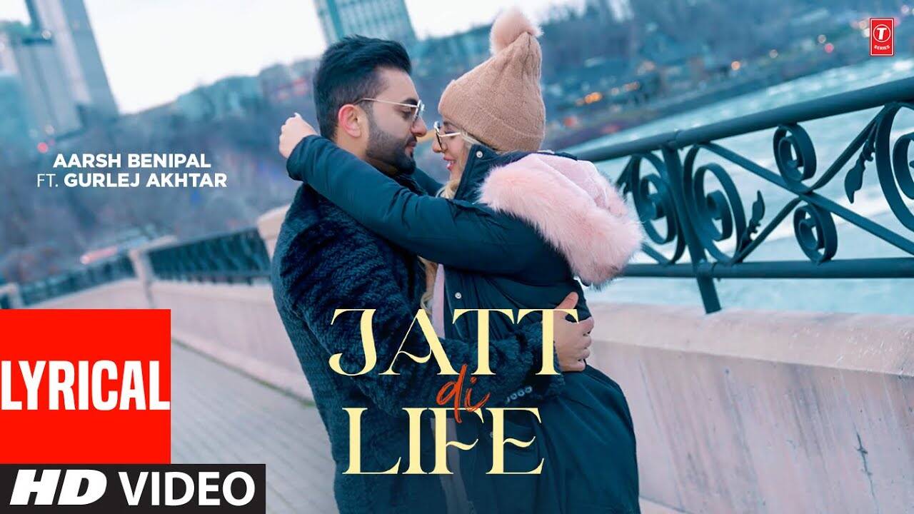 Check Out Popular Punjabi Song Jatt Di Life Sung By Aarsh Benipal