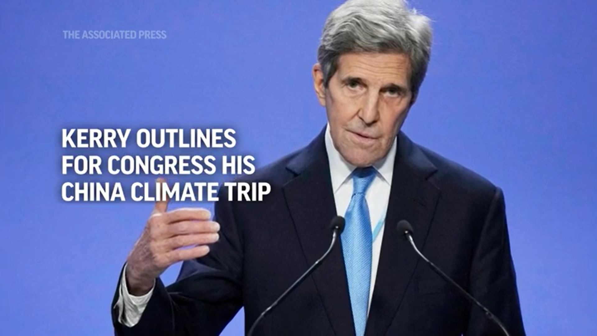 Kerry outlines for Congress his China climate trip
