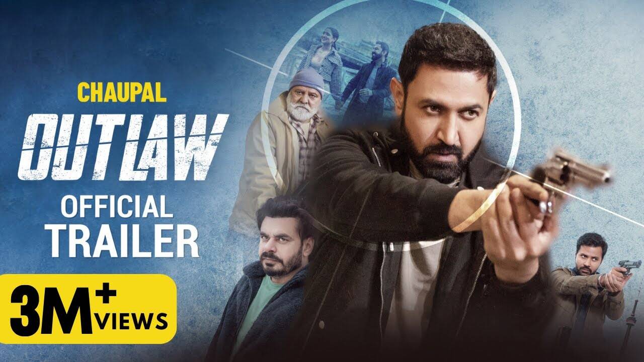Outlaw Trailer: Gippy Grewal And Prince Kanwaljit Singh starrer Outlaw ...