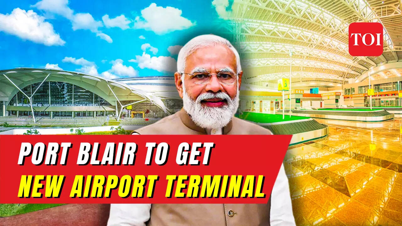 Watch: The new terminal building of Port Blair's Veer Savarkar airport that will be inaugurated ...