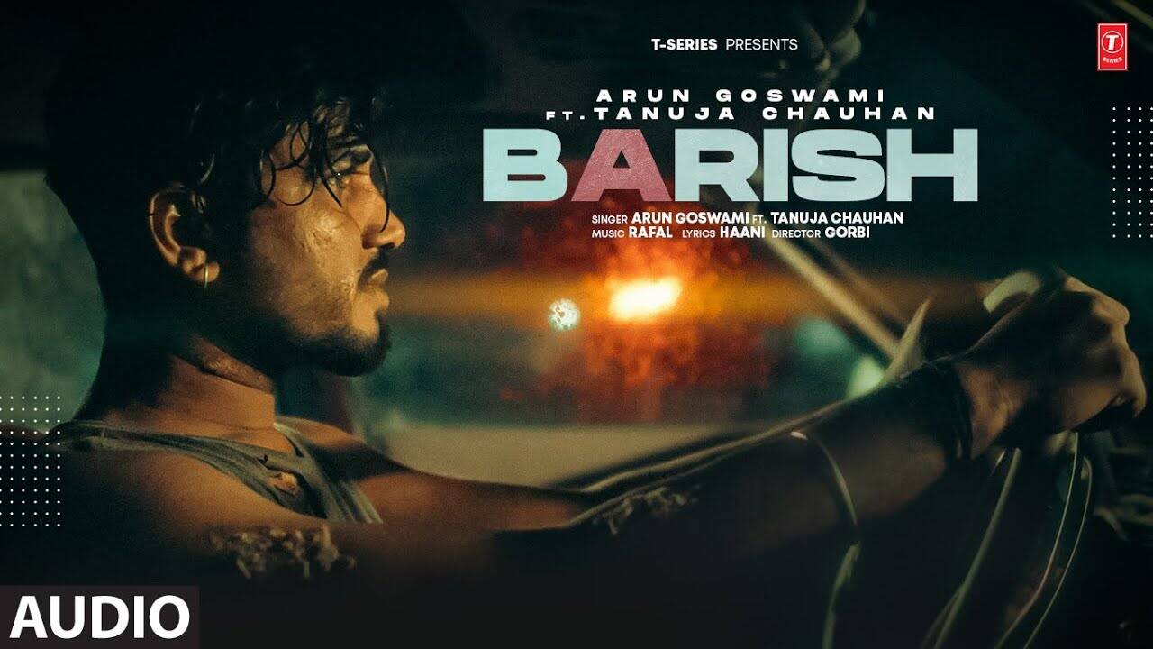 Listen To Popular Punjabi Audio Song Barish Sung By Arun Goswami