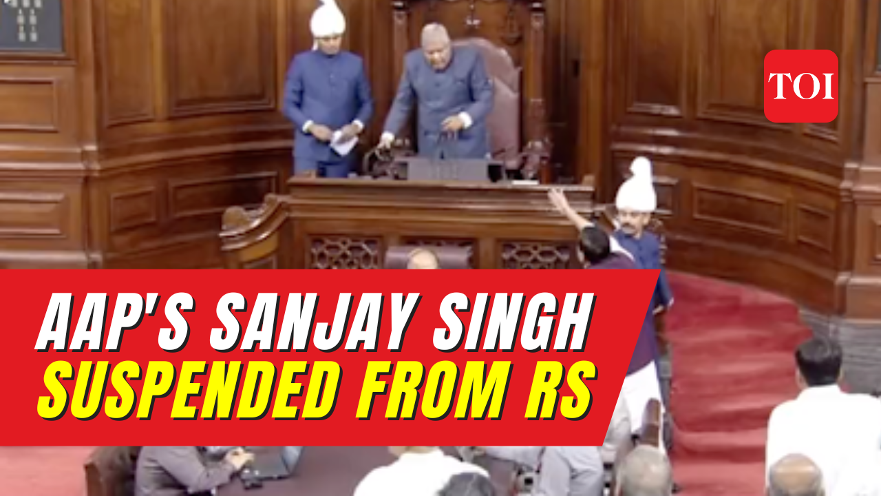 AAP MP Sanjay Singh suspended from Rajya Sabha for unruly behaviour for rest of the monsoon session
