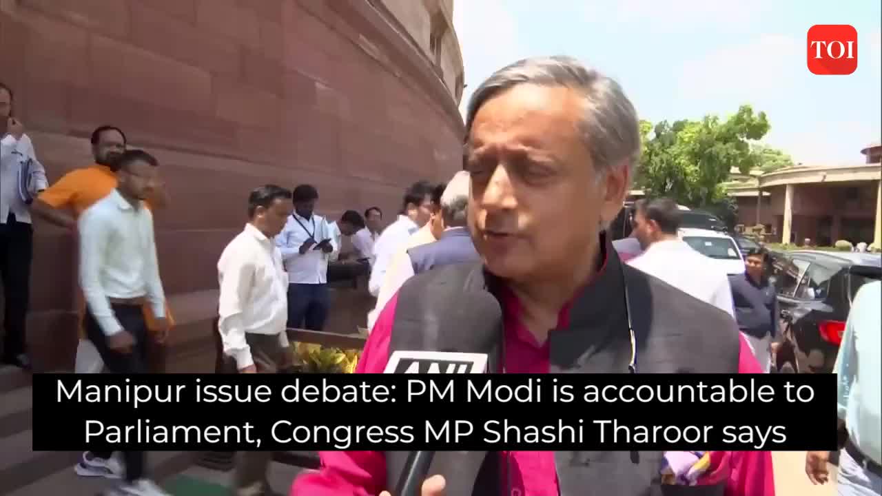 Manipur issue debate: PM Modi is accountable to Parliament, Congress MP ...