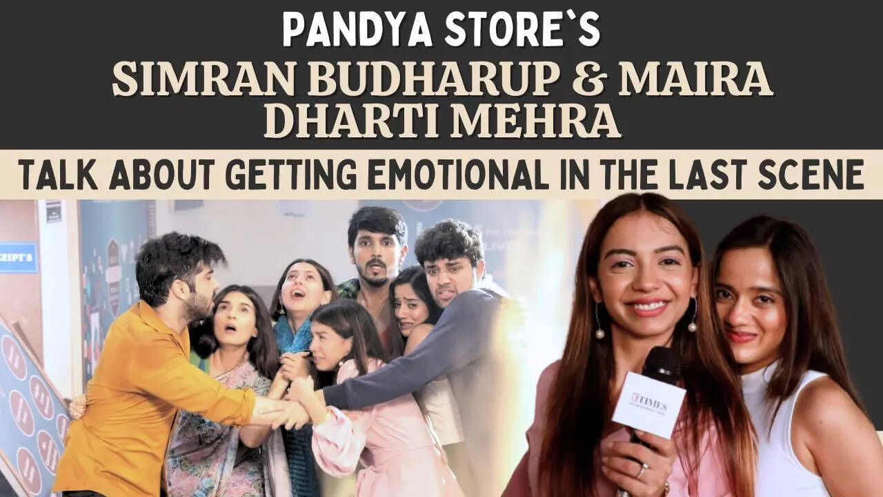 Simran Budharup, Maira Dharti Mehra on their journey in Pandya Store ...
