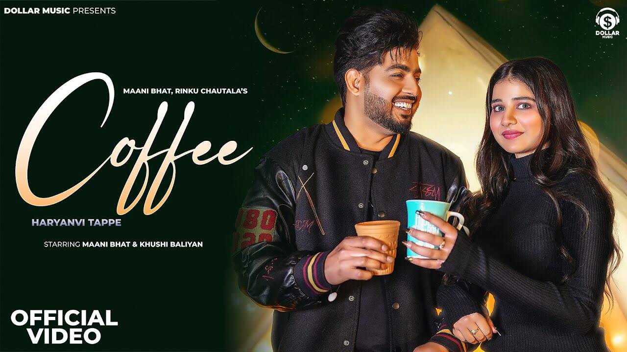 Check Out The Music Video Of The Latest Haryanvi Song 'Coffee' Sung By ...