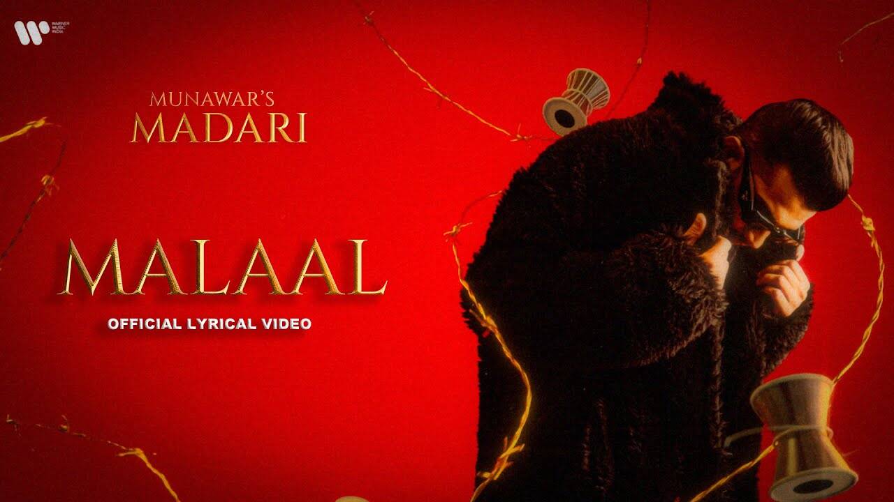 Watch The Latest Hindi Lyrical Song Malaal Sung By Munawar And Rashmeet ...