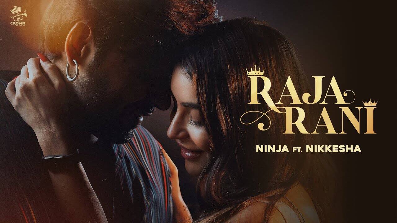 Enjoy The New Punjabi Music Video For Raja Rani (Teaser) Sung By Ninja ...